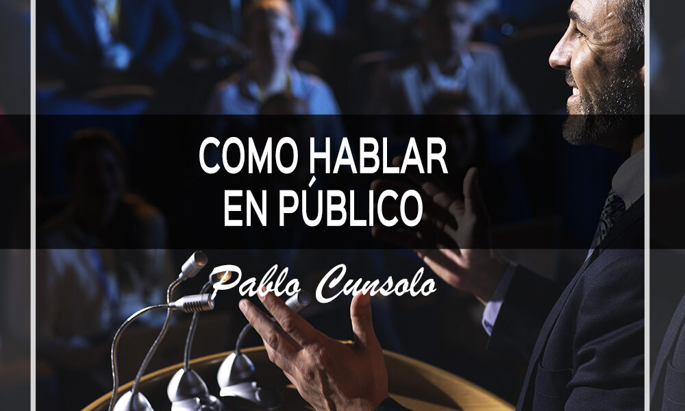 Venciendo el miedo a hablar en público: Consejos prácticos para superar ...